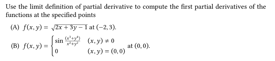 Solved Use the limit definition of partial derivative to | Chegg.com