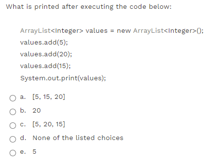 Solved What is printed after executing the code below: | Chegg.com