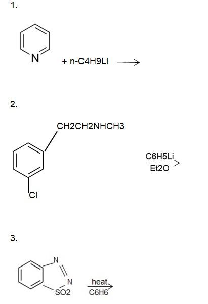 Solved 1. N + n-C4H9Li 2. CH2CH2NHCH3 C6H5Li Et20 3. N SO2 | Chegg.com