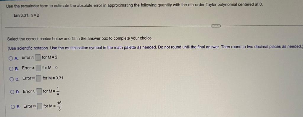 Solved tan0.31,n=2 Select the correct choice below and fill | Chegg.com