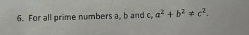 Solved 6. For all prime numbers a, b and c, a+ b2c2. C, | Chegg.com