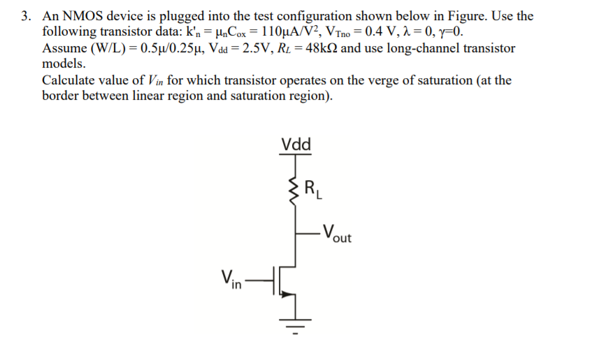 Solved 3. An NMOS device is plugged into the test | Chegg.com