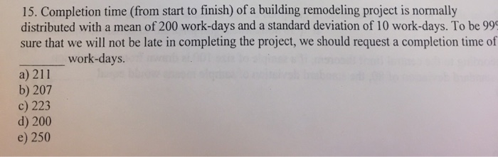 Solved Completion time (from start to finish) of a building | Chegg.com