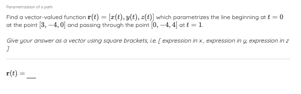 Solved Parametrization of a path Find a vector-valued | Chegg.com