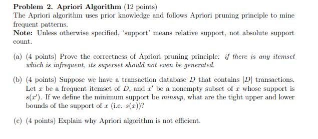 Problem 2. Apriori Algorithm (12 points) The Apriori | Chegg.com