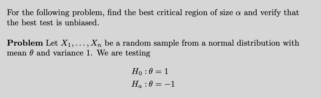 Solved For the following problem, find the best critical | Chegg.com