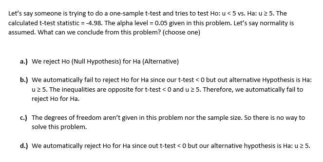 Solved Let's say someone is trying to do a one-sample t-test | Chegg.com