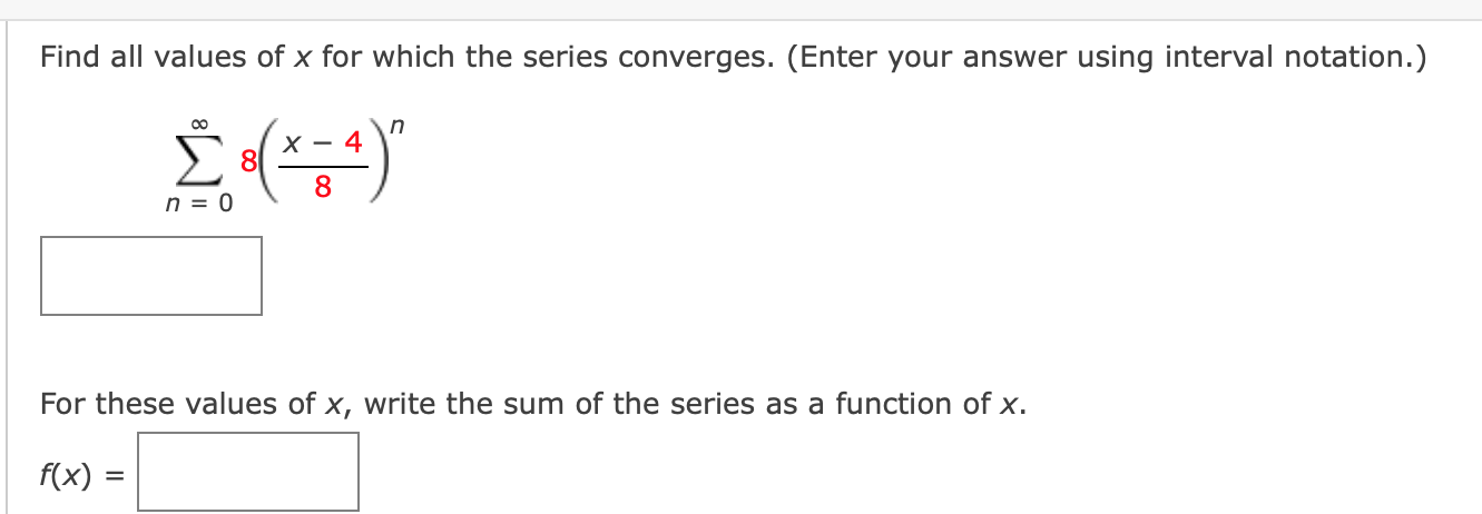 Solved Find all values of x ﻿for which the series converges. | Chegg.com