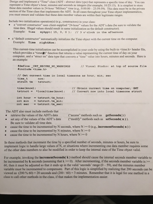 Solved Design and implement a "Time" class (ADT-abstract | Chegg.com