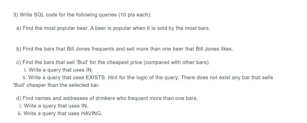 3) Write SQL code for the following queries (10 pts | Chegg.com