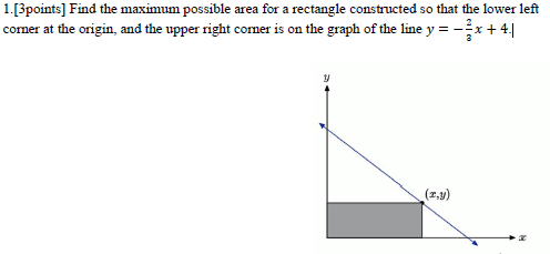 Solved 1. [3points] Find the maximum possible area for a | Chegg.com