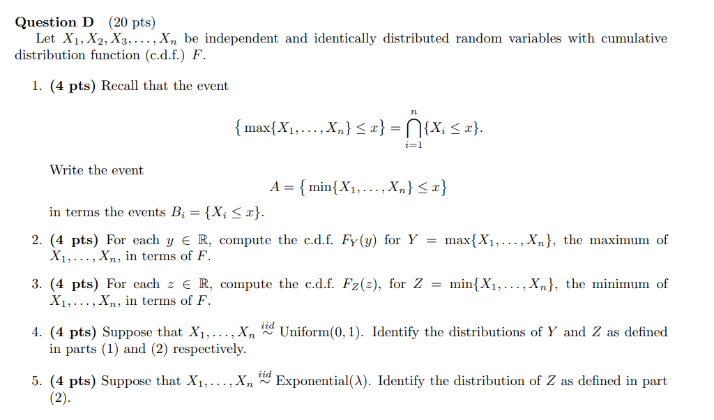 Solved Question D (20pts) Let X1,X2,X3,…,Xn be independent | Chegg.com