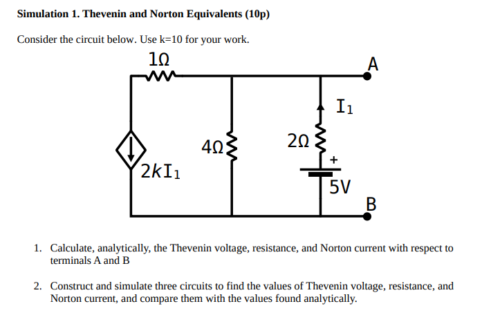 Solved Simulation 1. ﻿Thevenin and Norton Equivalents | Chegg.com