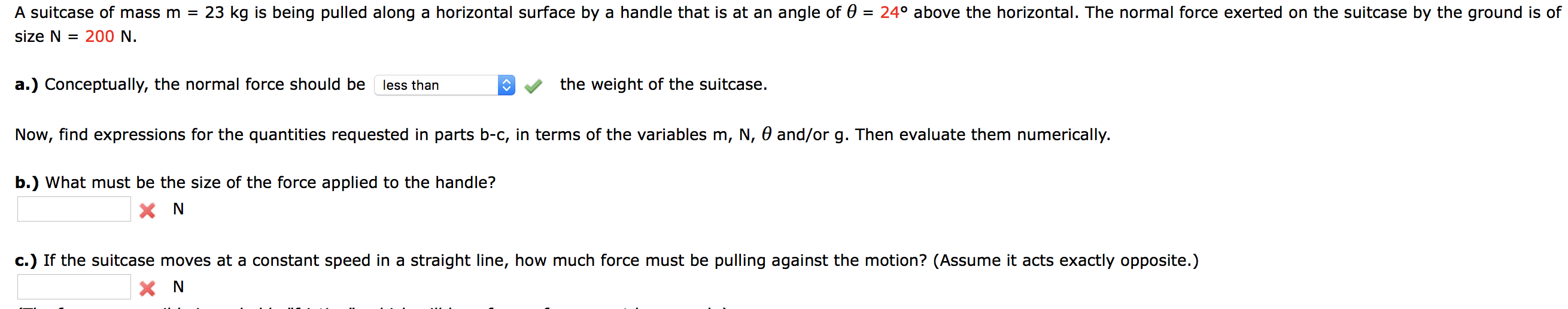 Solved The figure below shows a 30 kg object being acted | Chegg.com