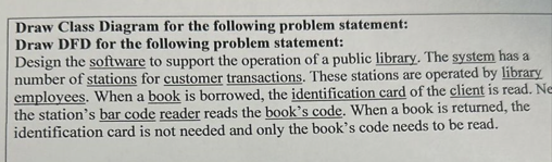 Solved Can you please draw a class diagram on a paper?Draw | Chegg.com