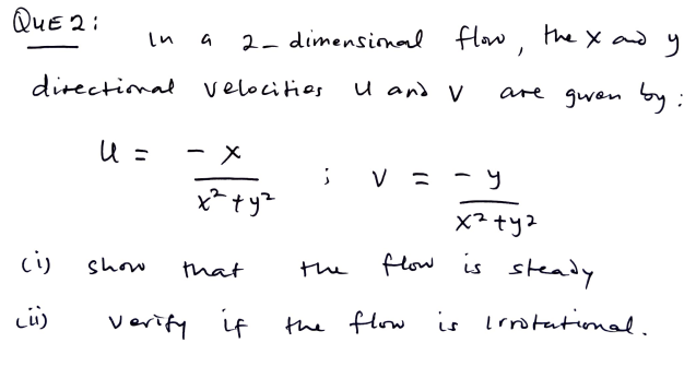 Solved QuE2: in a 2 -dimensional flow, the x and y | Chegg.com