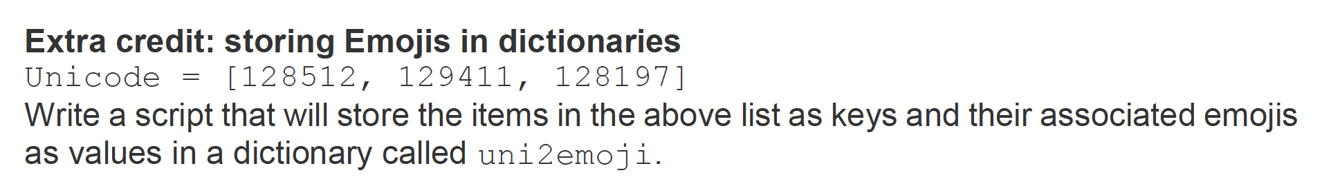 Solved Extra Credit Storing Emojis In Dictionaries