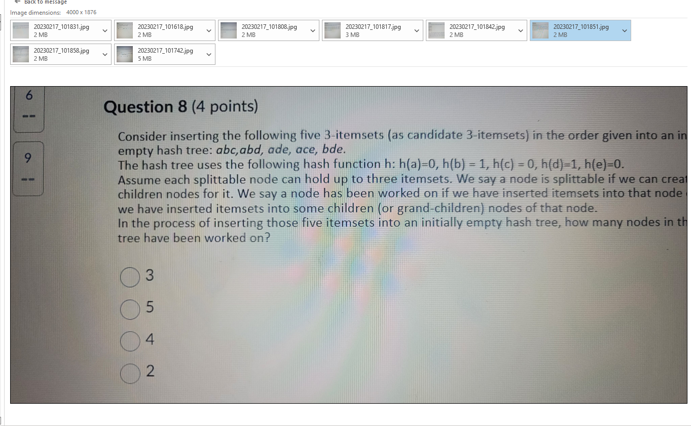 Solved Consider inserting the following five 3 -itemsets (as | Chegg.com Solved Consider inserting the following five 3 -itemsets (as | Chegg.com