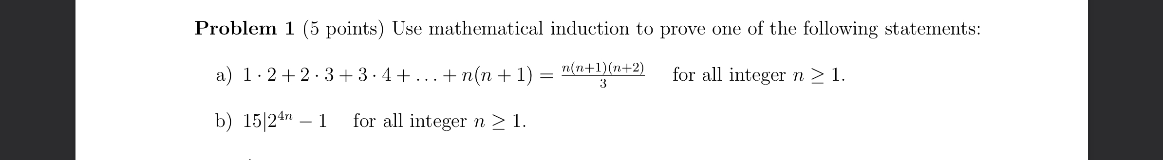 Solved Problem 1 (5 points) Use mathematical induction to | Chegg.com