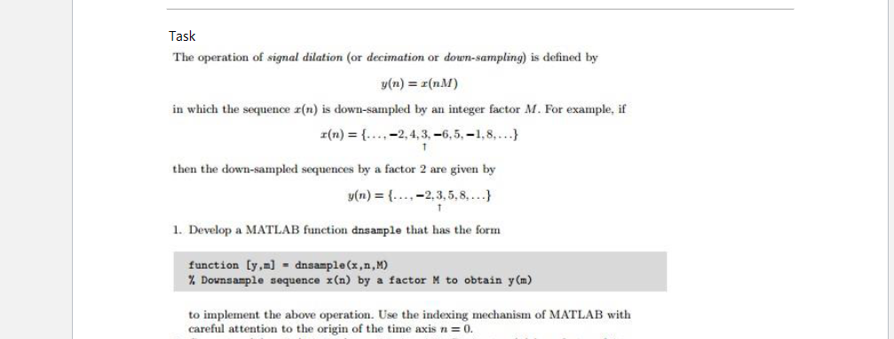 Solved Task The operation of signal dilation (or decimation | Chegg.com
