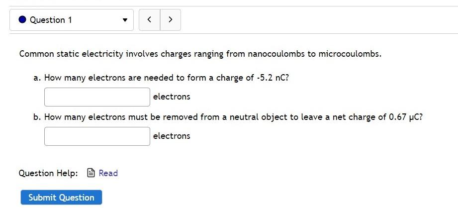 Solved Question 1 Common static electricity involves | Chegg.com