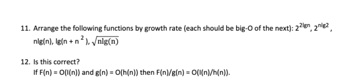 Solved 11. Arrange the following functions by growth rate | Chegg.com