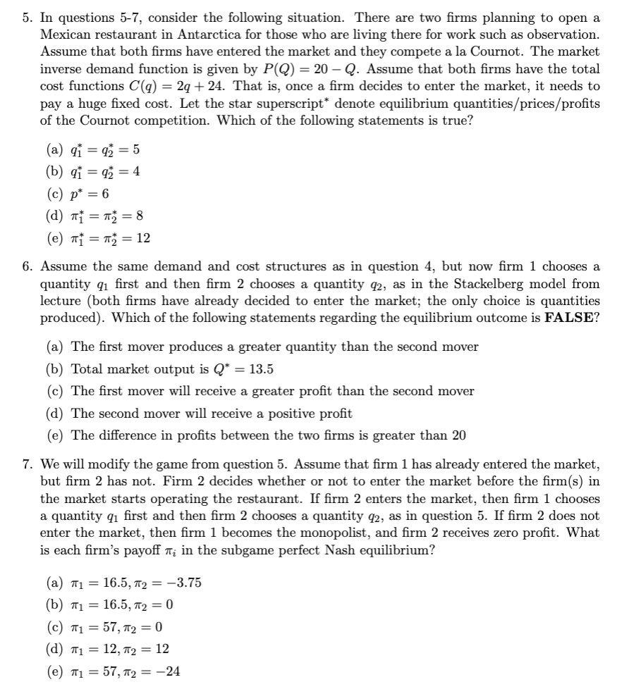 Solved 5. In questions 5-7, consider the following | Chegg.com