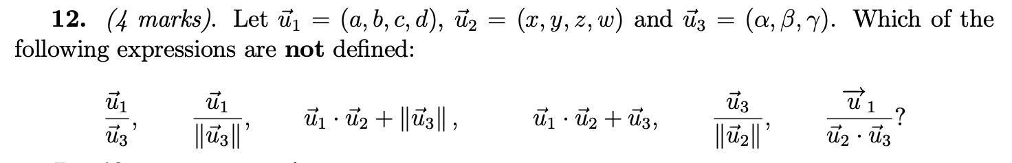 Solved (4 ﻿marks). ﻿Let vec(u)1=(a,b,c,d),vec(u)2=(x,y,z,w) | Chegg.com