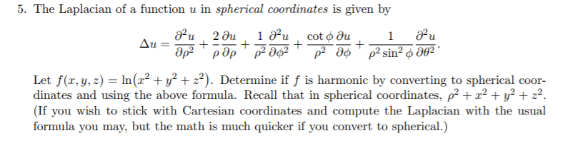 Solved 5. The Laplacian of a function u in spherical | Chegg.com
