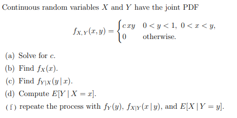Solved Continuous random variables X and Y have the joint | Chegg.com