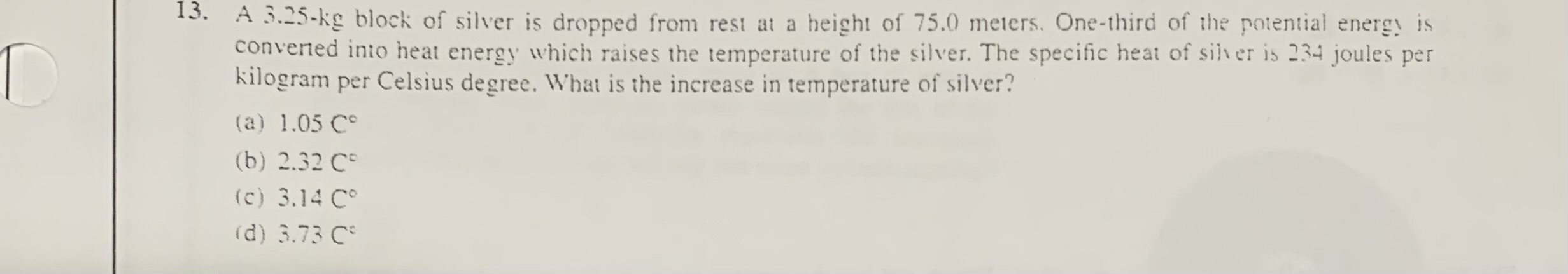Solved 3. A 3.25-kg block of silver is dropped from resi at | Chegg.com