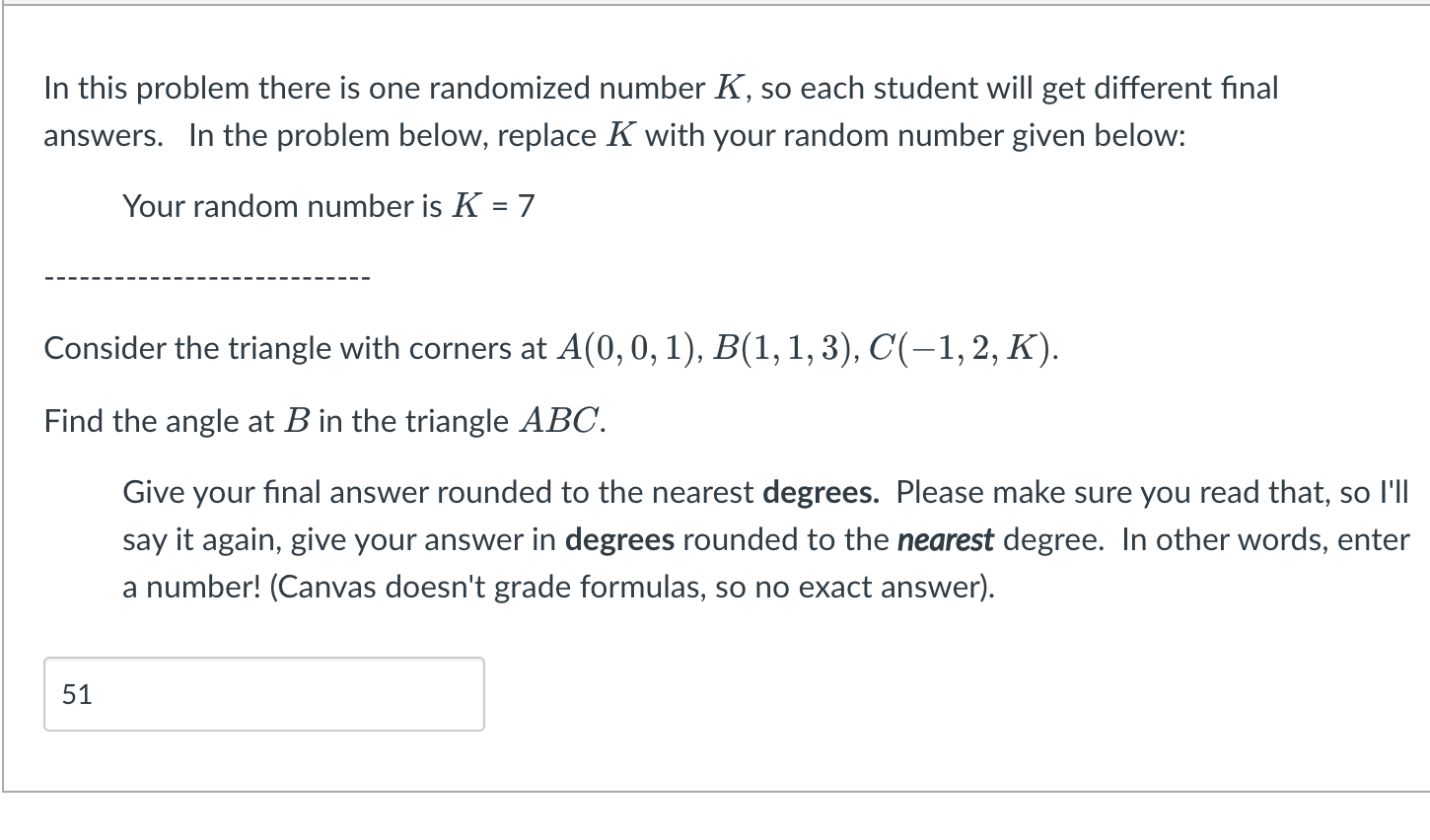 Solved In this problem there is one randomized number K, so | Chegg.com