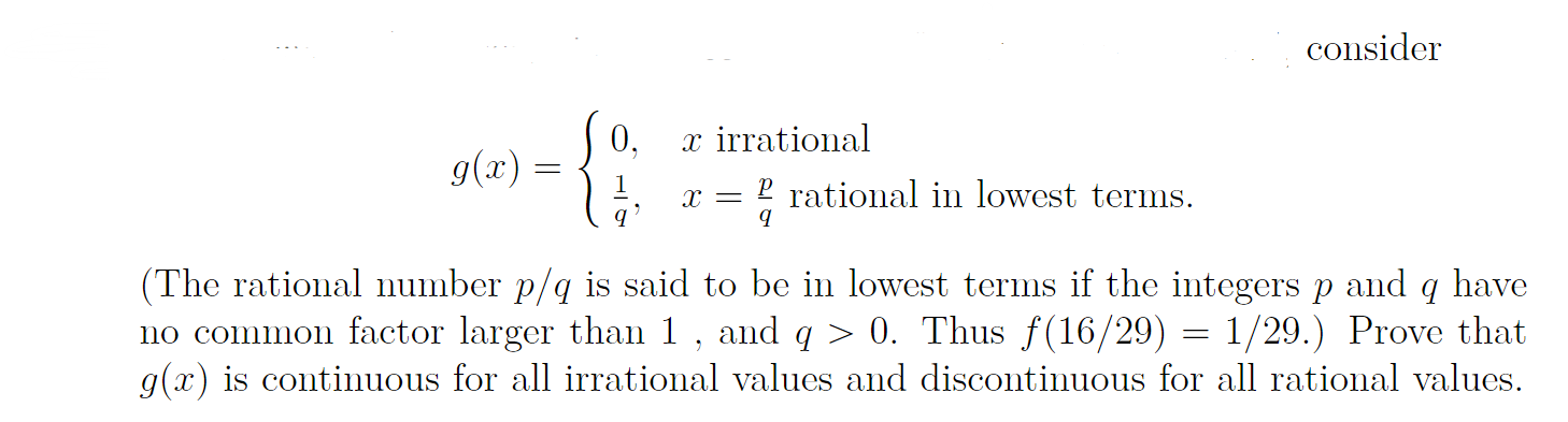 Solved g(x)={0,q1,x irrational x=qp rational in lowest terms | Chegg.com