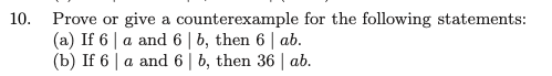 Solved 10. Prove or give a counterexample for the following | Chegg.com