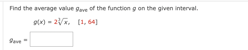 Solved Find the average value gave of the function g on the | Chegg.com