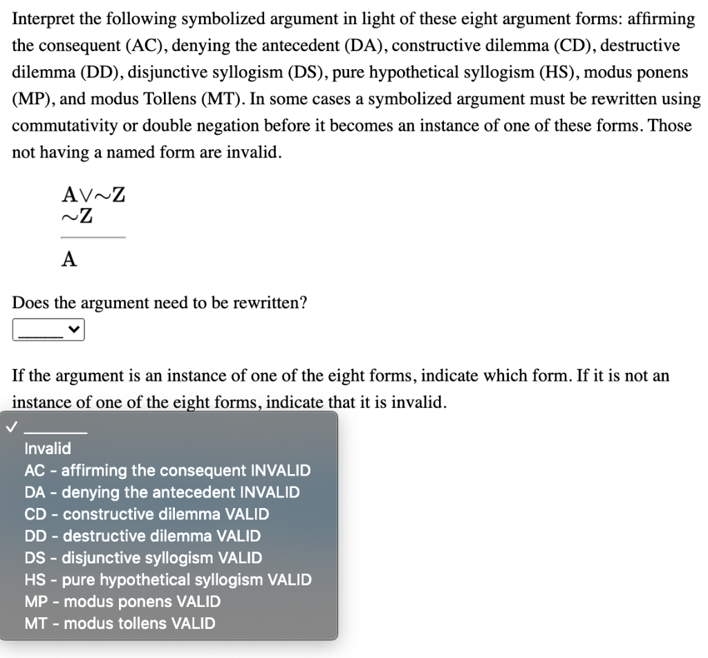 Solved Interpret the following symbolized argument in light | Chegg.com