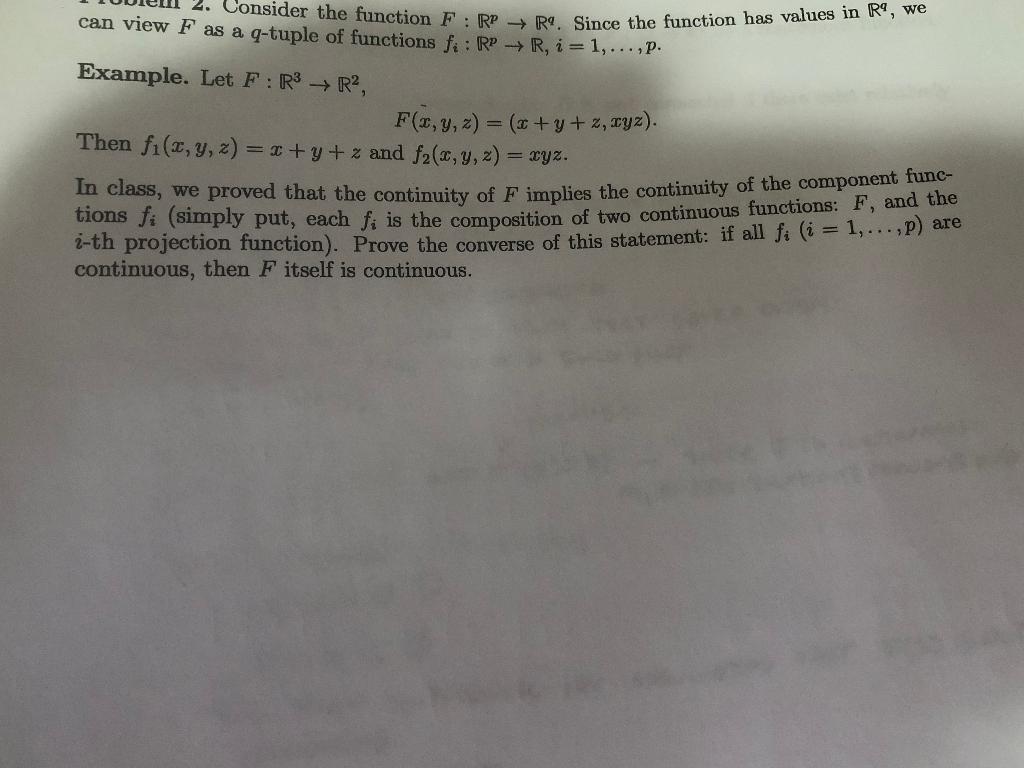 Solved 2. Consider the function F:Rp→Rq. Since the function | Chegg.com