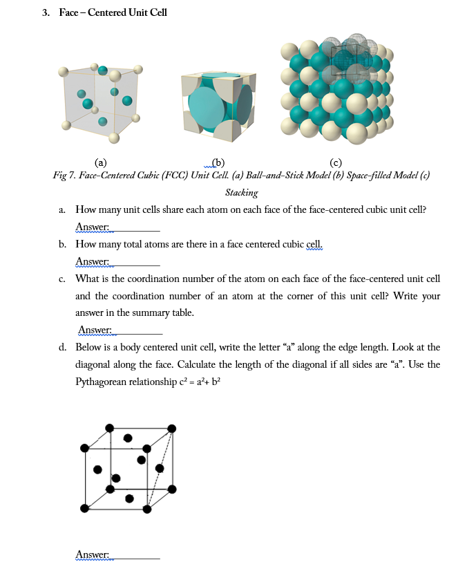 Solved 3. Face - Centered Unit Cell (a) mb) Fig 7. | Chegg.com