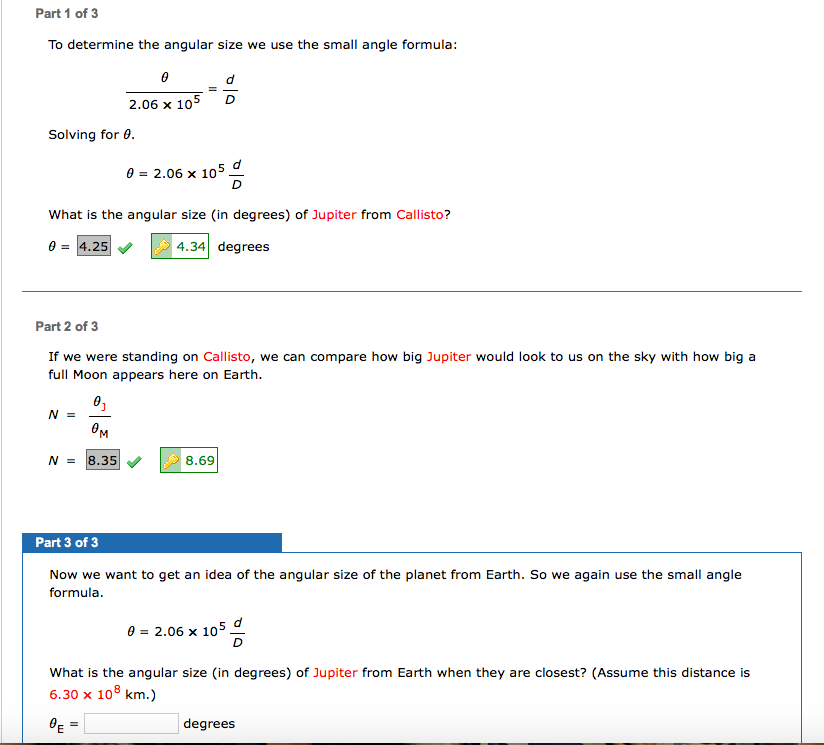 Solved Part 1 of 3 To determine the angular size we use the | Chegg.com