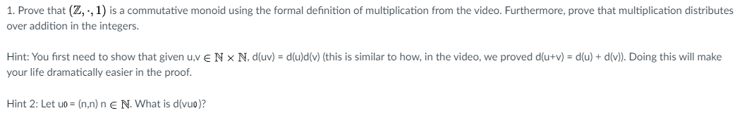 Solved 1. Prove that (2,-,1) is a commutative monoid using | Chegg.com
