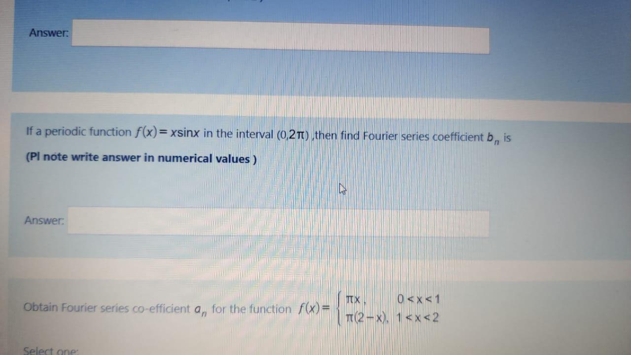 Solved Answer: If a periodic function f(x)=xsinx in the | Chegg.com