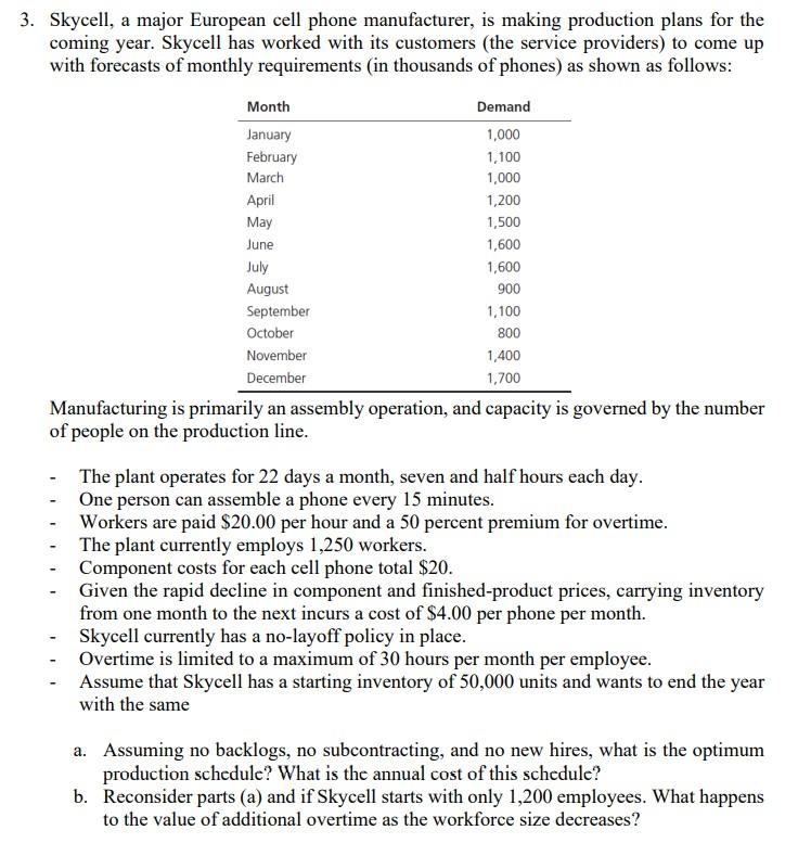 Skycell, a major European cell phone manufacturer, is | Chegg.com