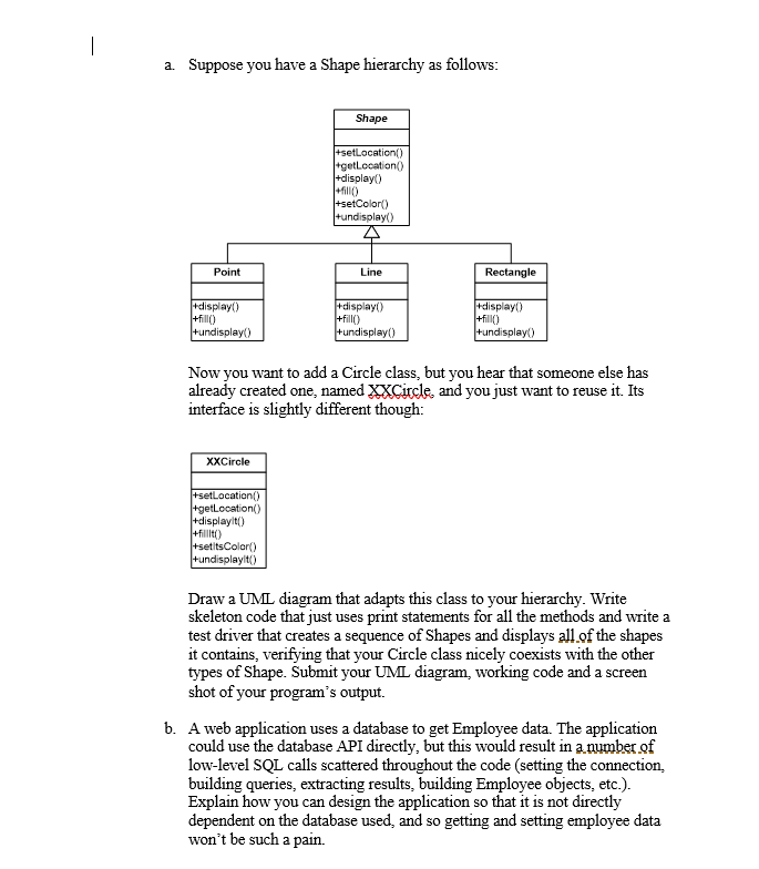 Solved a. Suppose you have a Shape hierarchy as follows: | Chegg.com