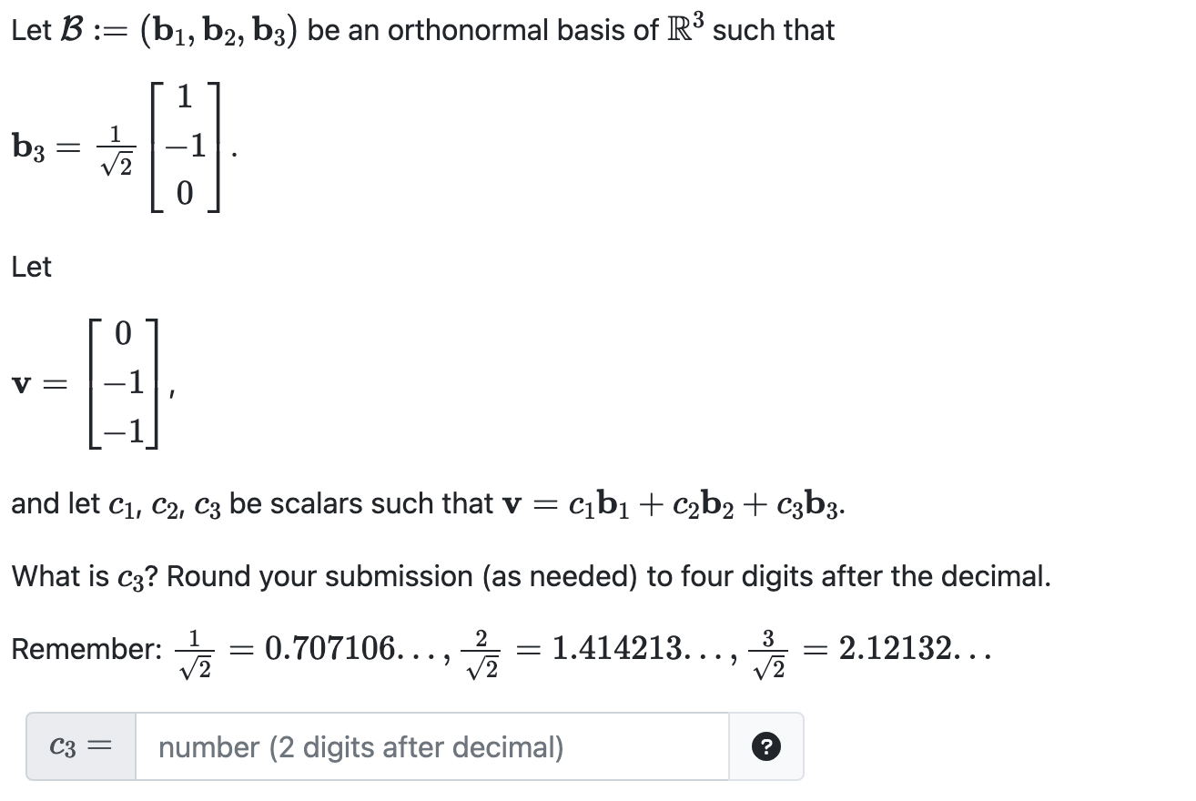 Solved Let B := (b₁,b2, b3) be an orthonormal basis of R³ | Chegg.com