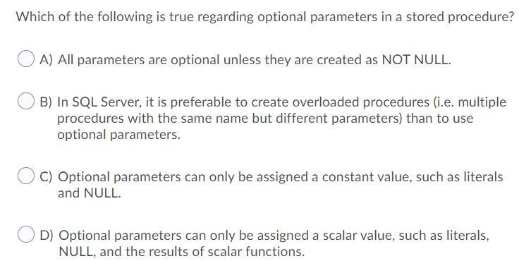 Solved Which of the following is true regarding optional | Chegg.com