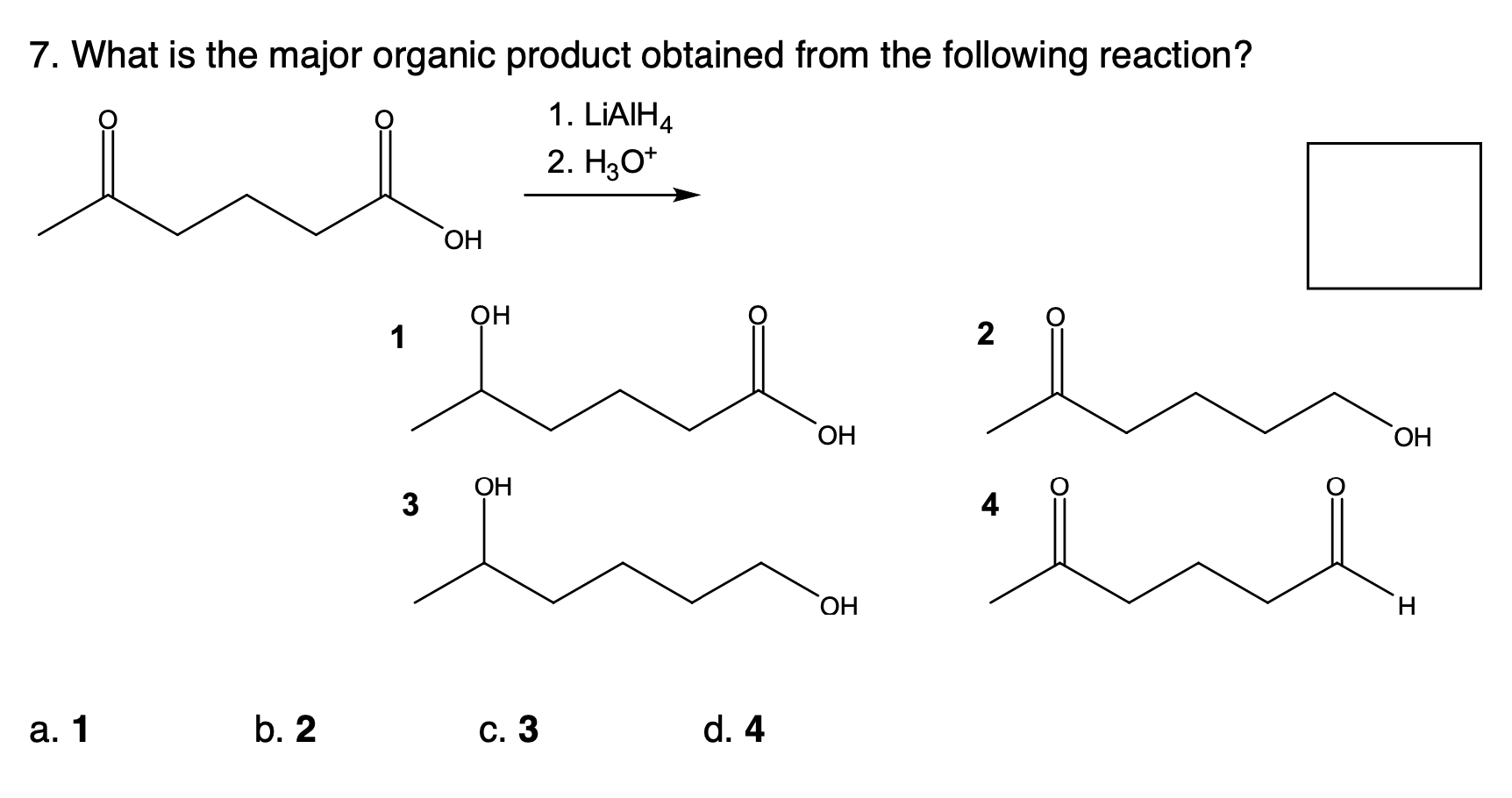 Solved 7. What is the major organic product obtained from | Chegg.com
