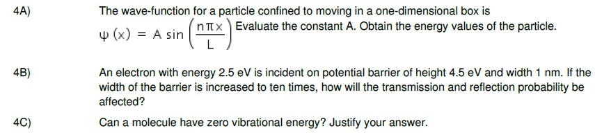 Solved 4A) ﻿The wave-function for a particle confined to | Chegg.com