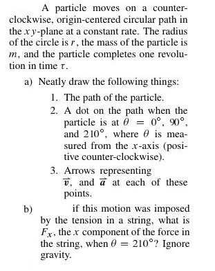 Solved A particle moves on a counter clockwise, | Chegg.com
