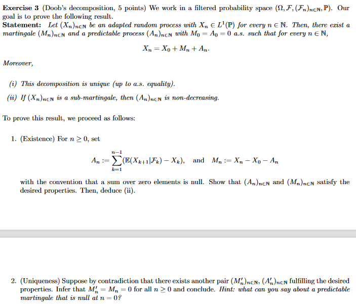 Exercise 3 (Doob's decomposition, 5 points) We work | Chegg.com