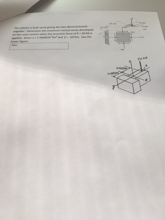 Solved The column is built up by gluing the two identical | Chegg.com